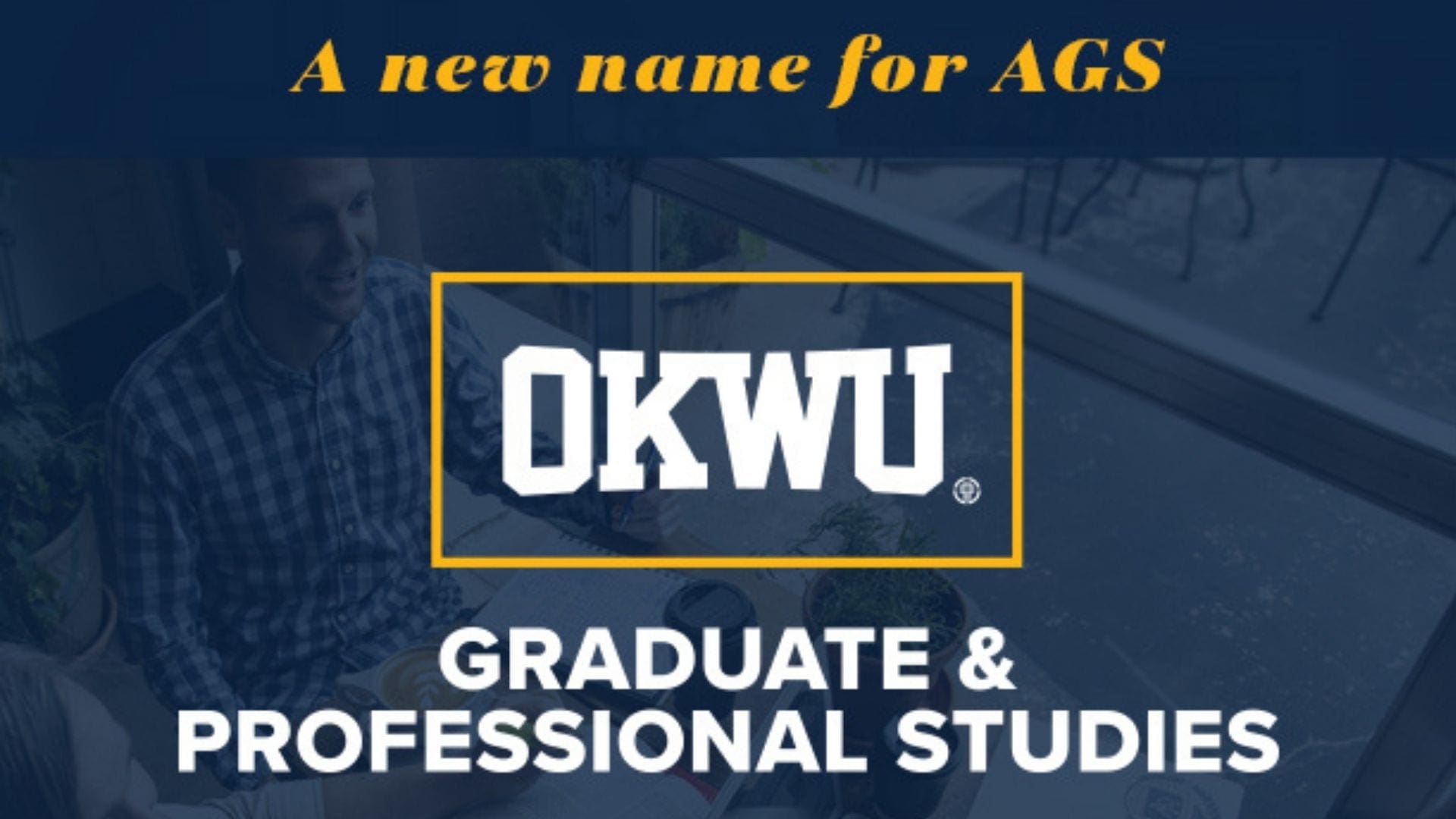 AGS Rename and Tulsa Campus Announcement - Oklahoma Wesleyan University