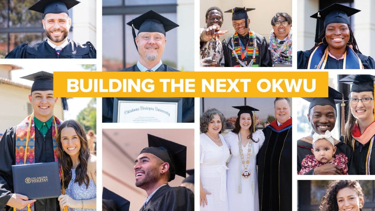 President's Letter: Building the Next OKWU - Oklahoma Wesleyan University
