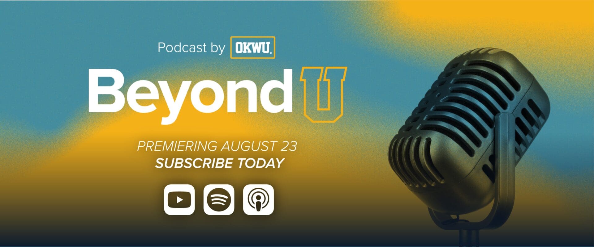 Beyond U, a podcast by Oklahoma Wesleyan University